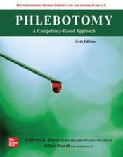 ISE Phlebotomy: A Competency Based Approach Booth, Kathryn; Mundt ...