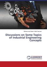 Discussions on Some Topics of Industrial Engineering Concepts ...