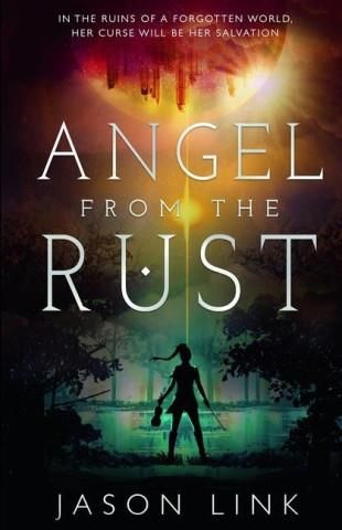 Angel from the Rust - Literatura obcojęzyczna - Ceny i opinie - Ceneo.pl