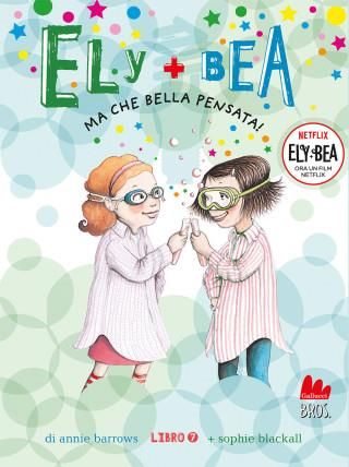 Ma che bella pensata! Ely + Bea - Literatura obcojęzyczna - Ceny i ...