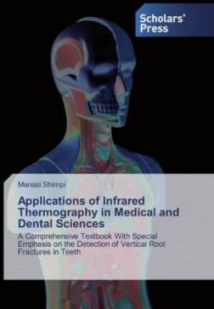 Applications of Infrared Thermography in Medical and Dental Sciences ...