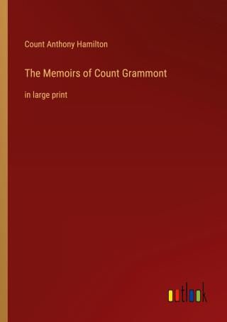 The Memoirs of Count Grammont - Literatura obcojęzyczna - Ceny i opinie ...