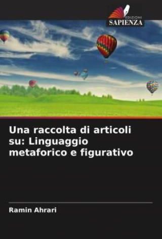 Una raccolta di articoli su: Linguaggio metaforico e figurativo ...