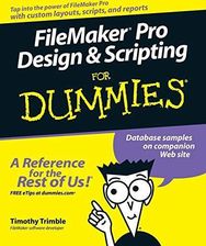Wiley FileMaker Pro Design & Scripting For Dummies (978-0-471-78648-1 ...