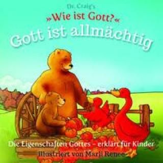 Dr. Craig's Wie ist Gott? Gott ist allmächtig - Literatura obcojęzyczna ...