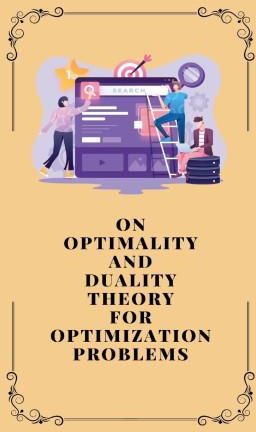 On Optimality and Duality Theory for Optimization Problems - Literatura obcojęzyczna - Ceny i ...