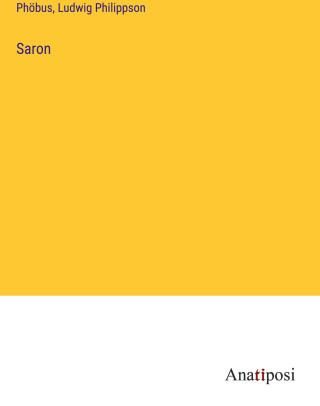 Ludwig Philippson - Saron - Literatura obcojęzyczna - Ceny i opinie ...