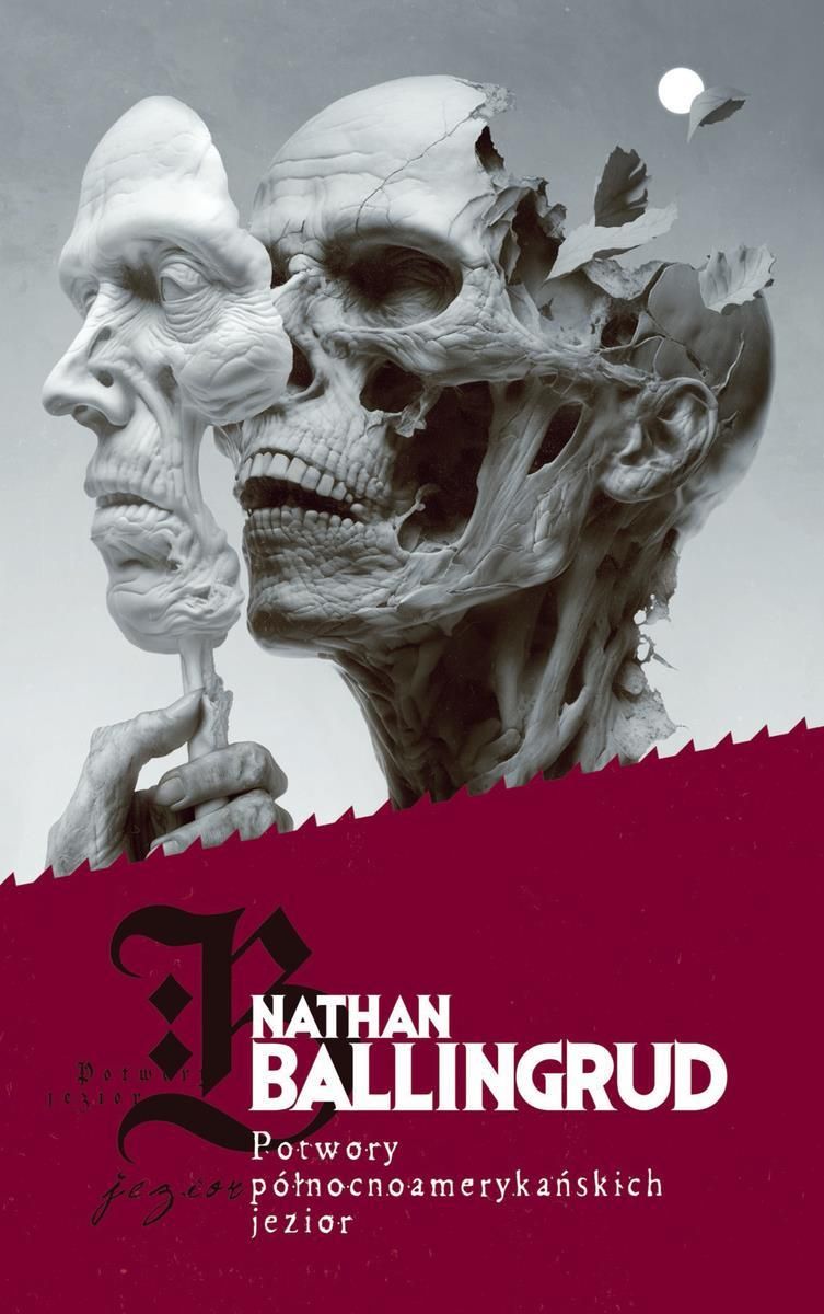 Potwory północnoamerykańskich jezior mobi,epub Nathan Ballingrud ...