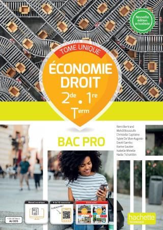 Économie - Droit 2de 1re Term Bac Pro tome unique - Livre élève Ed. 2023 - Literatura ...