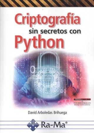 CRIPTOGRAFÍA SIN SECRETOS CON PYTHON - Literatura obcojęzyczna - Ceny i ...