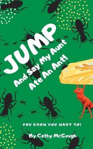 JUMP AND SAY MY AUNT ATE AN ANT - Literatura obcojęzyczna - Ceny i ...