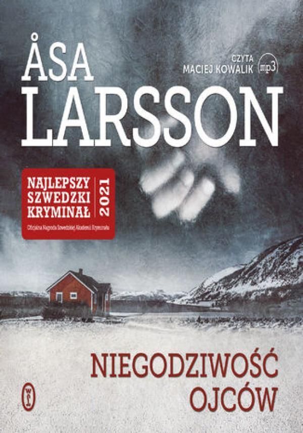Niegodziwość ojców Asa Larsson (Audiobook) - Ceny i opinie - Ceneo.pl