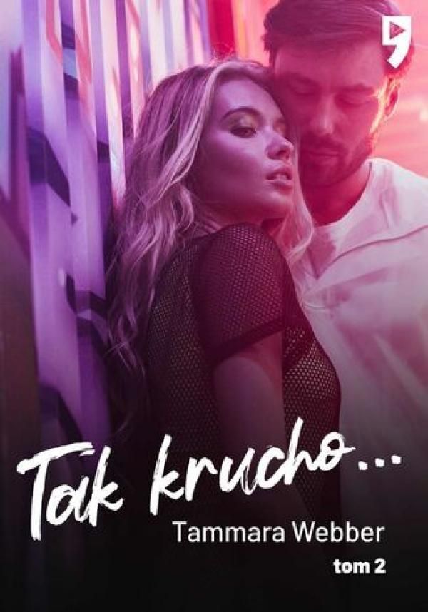 Tak krucho... Tom 2 - Tammara Webber (E-book) - Ceny i opinie - Ceneo.pl