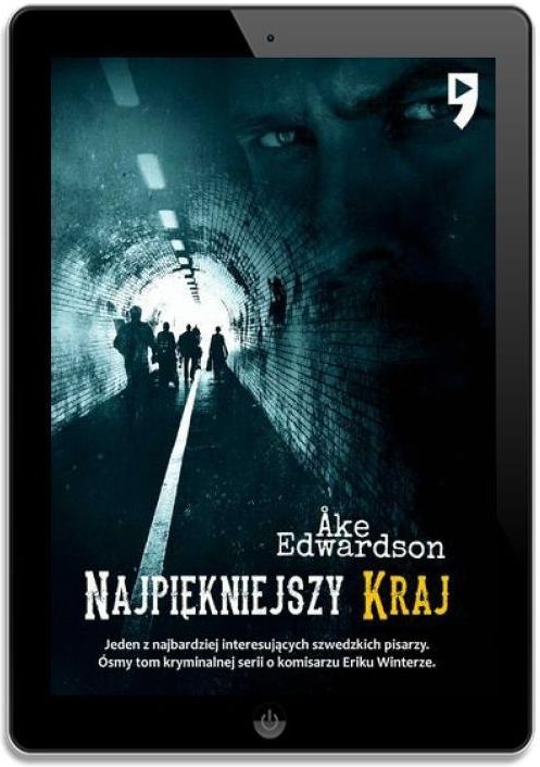 Najpiękniejszy kraj. Komisarz Erik Winter. Tom VIII - Ake Edwardson (E ...