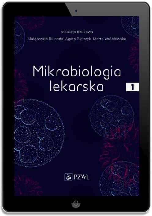 Mikrobiologia lekarska Tom 1 - Małgorzata Bulanda (E-book) - Ceny i ...