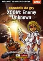 XCOM: Enemy Unknown poradnik do gry - Asmodeusz (E-book) - Ceny i ...