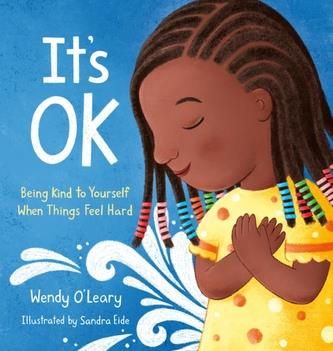 It's OK O'Leary, Wendy; Landry, Noemi Gionet - Literatura obcojęzyczna ...