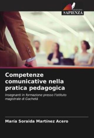 Competenze comunicative nella pratica pedagogica - Literatura ...