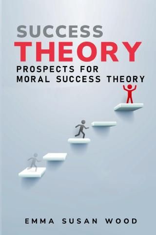 Prospects for Moral Success Theory - Literatura obcojęzyczna - Ceny i ...