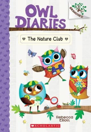The Nature Club: A Branches Book (Owl Diaries #18) - Literatura ...
