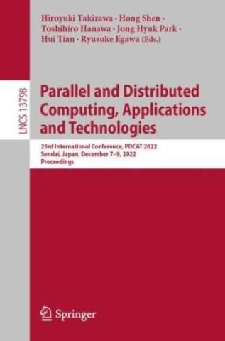 Parallel and Distributed Computing, Applications and Technologies ...