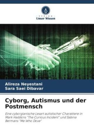Cyborg, Autismus und der Postmensch - Literatura obcojęzyczna - Ceny i ...