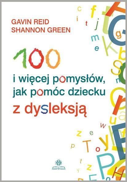 100 I Więcej Pomysłów Jak Pomóc Dziecku Z Dysl. - ceny i opinie - Ceneo.pl