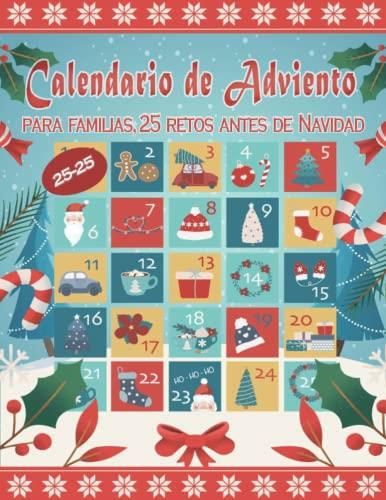 Calendario de Adviento para familias, 25 retos antes de Navidad ...