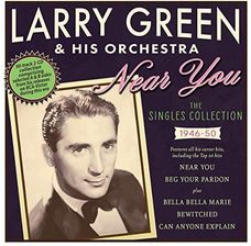 Płyta kompaktowa Larry Green & His Orchestra: Near You: The Singles ...