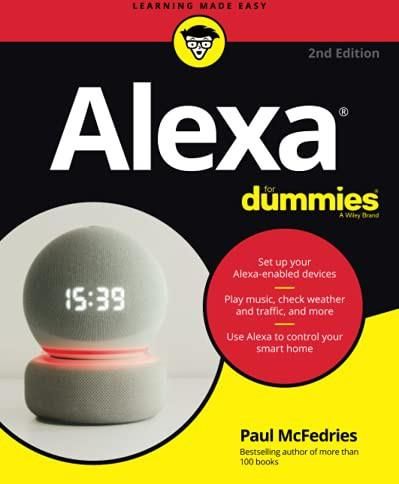 Alexa For Dummies (For Dummies (Computer/Tech)) - Paul McFedries ...