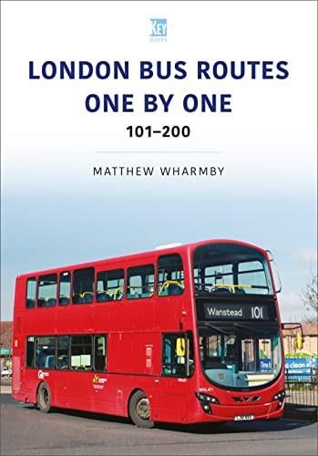 London Bus Routes One by One: 101200 (Transport Systems Series ...