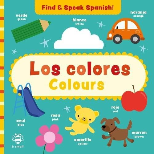 Colours/Los Colores (Find & Speak Spanish) (Find and Speak Spanish ...