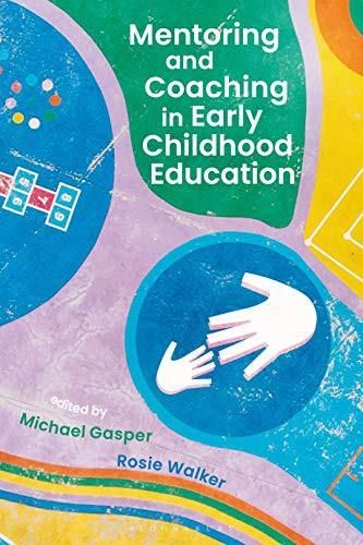 Mentoring and Coaching in Early Childhood Education - Michael Gasper ...