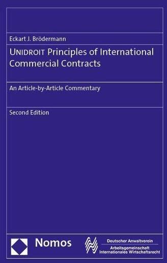 UNIDROIT Principles of International Commercial Contracts Brödermann ...
