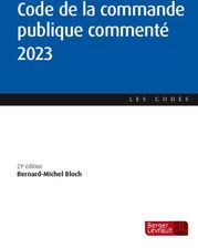 Code de la commande publique commenté 2023 (21e éd.) - Literatura obcojęzyczna - Ceny i opinie ...
