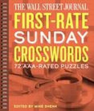 The Wall Street Journal First-Rate Sunday Crosswords, 7: 72 Aaa-Rated ...