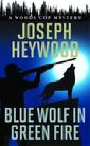 Blue Wolf in Green Fire - Literatura obcojęzyczna - Ceny i opinie - Ceneo.pl