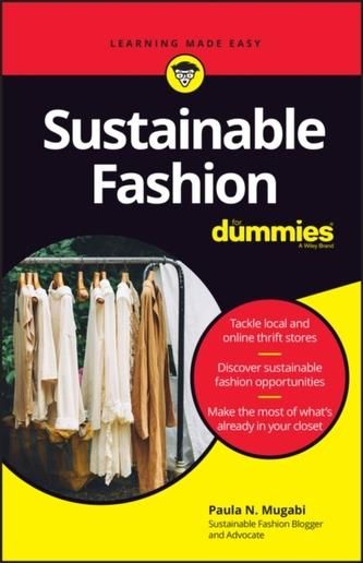Sustainable Fashion For Dummies Mugabi, Josses - Literatura ...