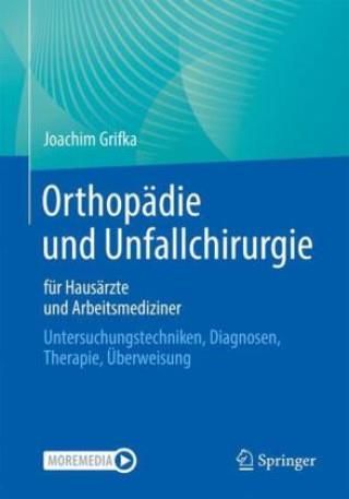 Orthopädie und Unfallchirurgie für Hausärzte und Arbeitsmediziner - Literatura obcojęzyczna ...