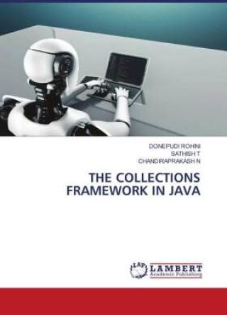 THE COLLECTIONS FRAMEWORK IN JAVA - Literatura obcojęzyczna - Ceny i ...