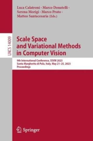 Scale Space and Variational Methods in Computer Vision - Literatura obcojęzyczna - Ceny i opinie ...
