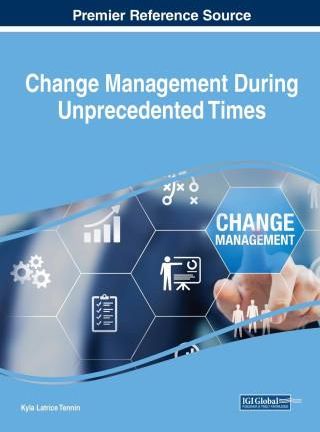 Change Management During Unprecedented Times - Literatura obcojęzyczna ...