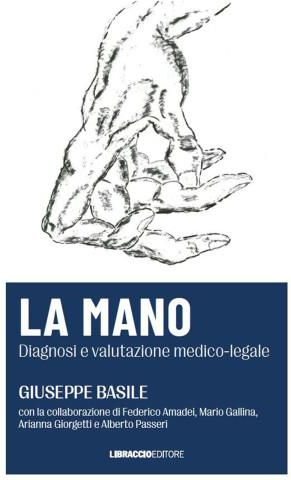 Mano. Diagnosi e valutazione medico-legale - Literatura obcojęzyczna ...