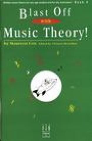 Blast Off with Music Theory! Book 4 - Literatura obcojęzyczna - Ceny i ...