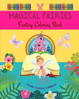 Magical Fairies Fantasy Coloring Book , Cute Fairy Drawings for Kids 3 ...
