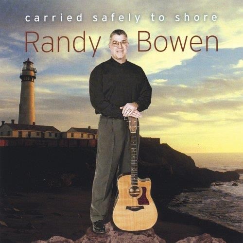Płyta kompaktowa Randy Bowen - Carried Safely to Shore (CD) - Ceny i ...