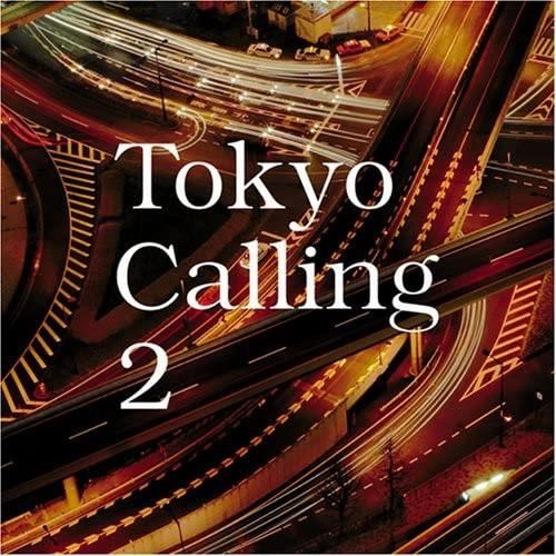 Płyta kompaktowa Various Artists - Tokyo Calling 2 (CD) - Ceny i opinie ...