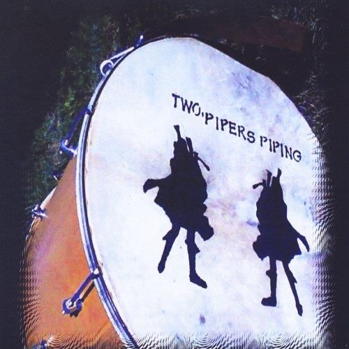 Płyta kompaktowa Two Pipers Piping - Two Pipers Piping (CD) - Ceny i ...
