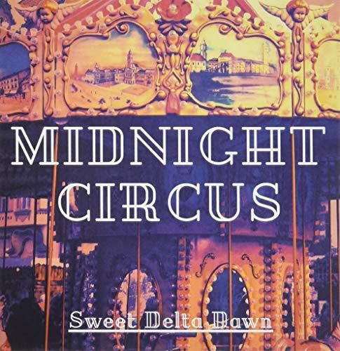 Płyta kompaktowa Sweet Delta Dawn - Midnight Circus (CD) - Ceny i ...