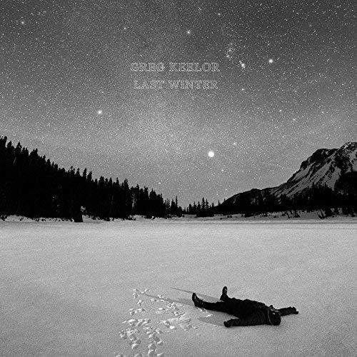 Płyta kompaktowa Greg Keelor - Last Winter (CD) - Ceny i opinie - Ceneo.pl
